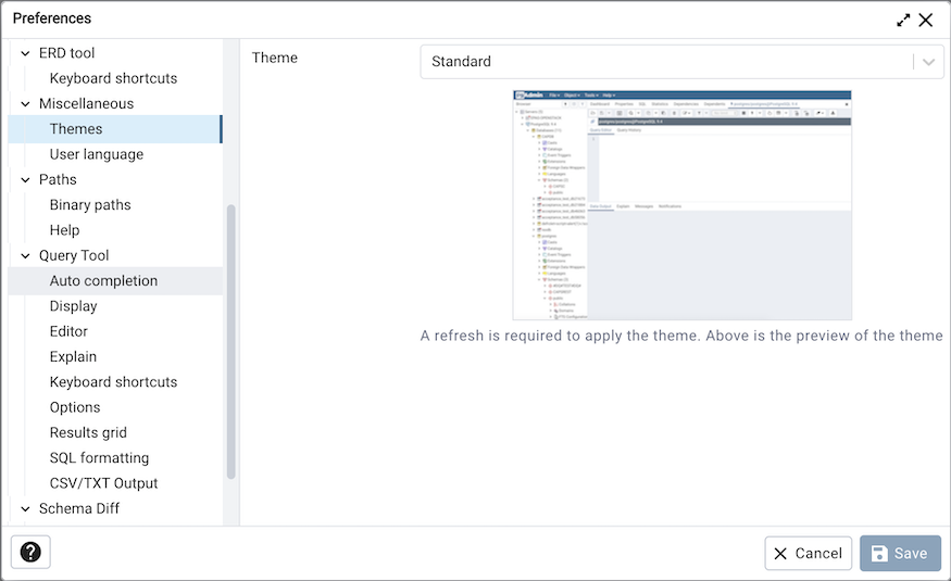 Preferences Dialog — pgAdmin 4 8.2 documentation